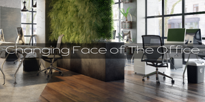 Changing Face of the Office - AAA Workspace