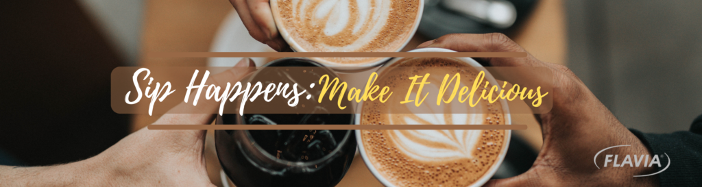 Sip Happens: Make It Delicious - AAA Workspace